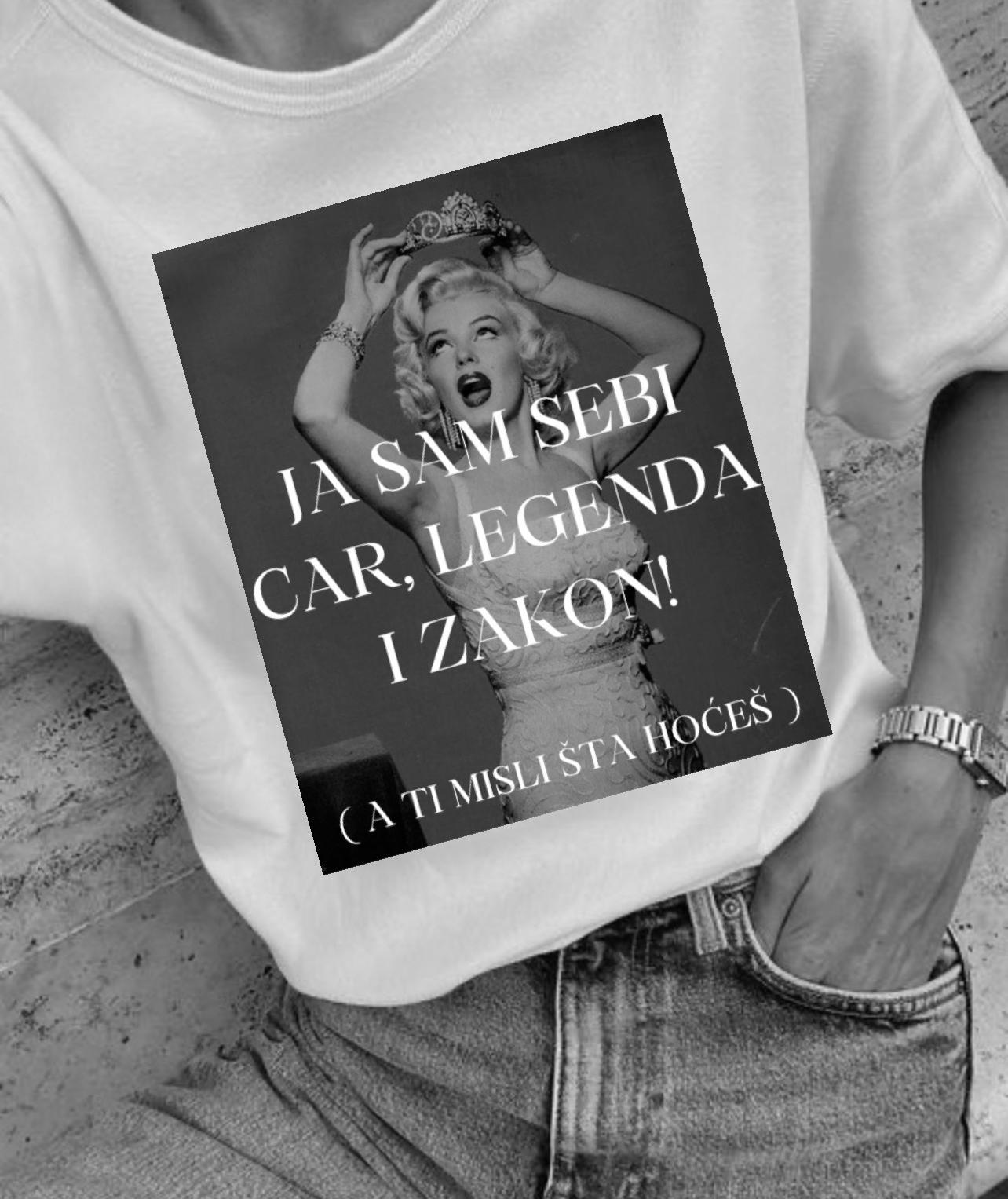 Majica "Ja sam sebi car, legenda i zakon!" - Mia store